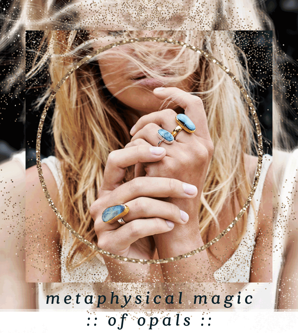 METAPHYSICAL MAGIC OF OPALS - Bahgsu